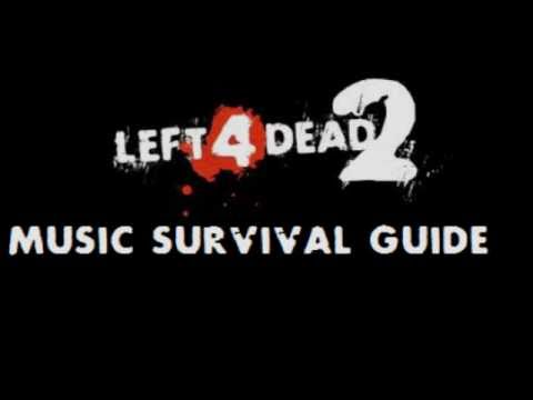Left 4 Dead: Music Survival Guide - YouTube