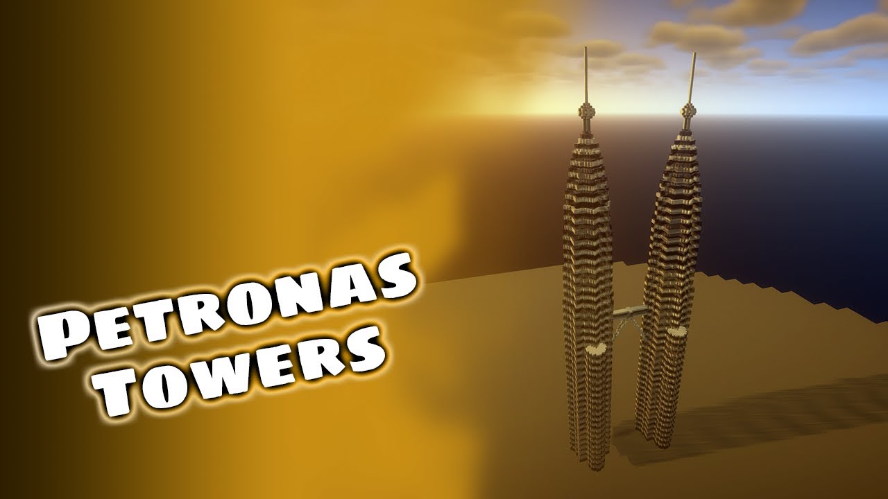 Túir Petronas Minecraft The Petronas Towers Minecraft Map