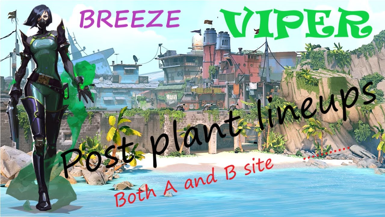Valorant: Viper easy and simple lineups on breeze map both A and B site ...