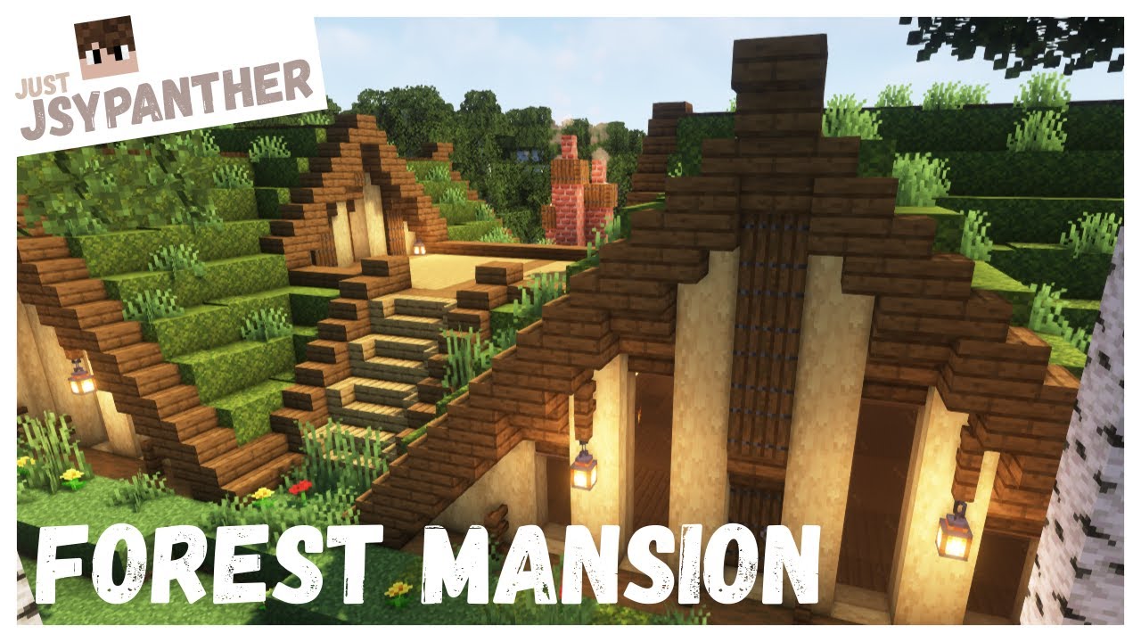 Minecraft FOREST MANSION timelapse - just jsyPanther - Creative Builds - YouTube