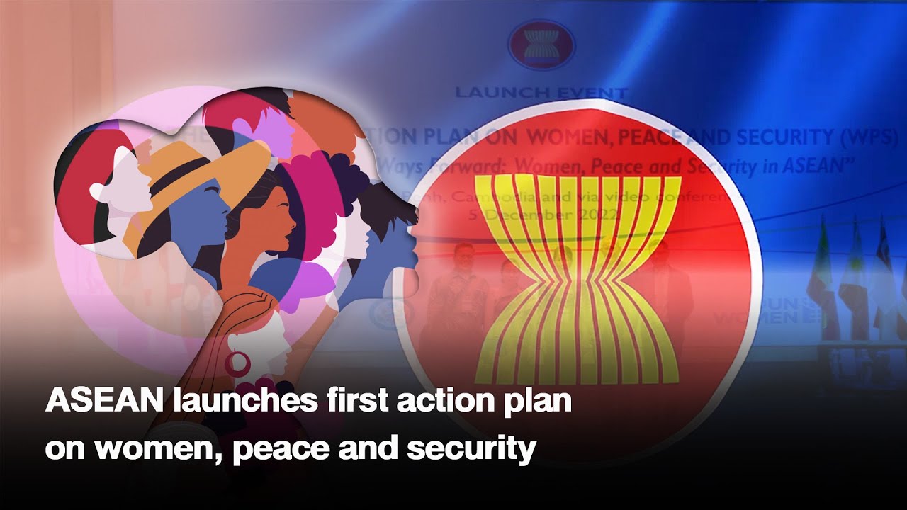 ASEAN launches first action plan on women, peace and security - YouTube