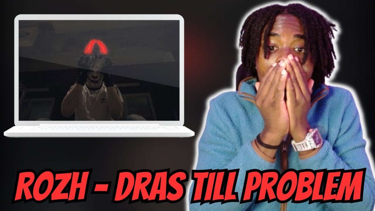 REACTING TO Rozh - Dras Till Problem || WAIT WHAT🙏 (SWEDISH RAP) - YouTube