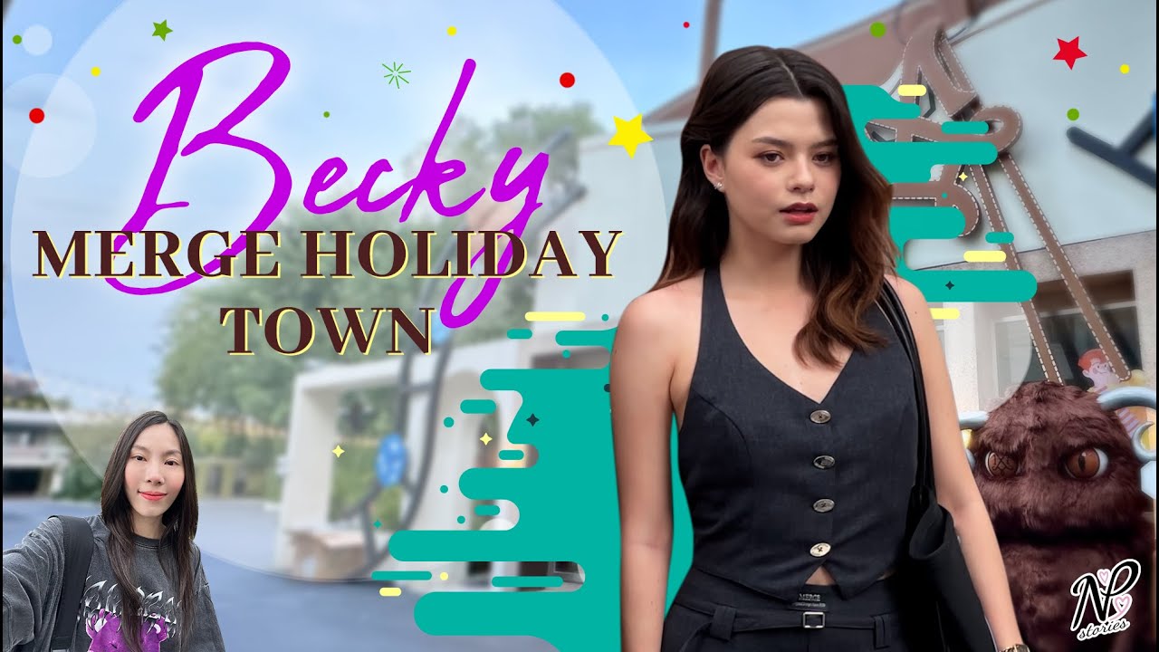 NPStories EP.145 | Becky x MERGE HOLIDAY TOWN - YouTube