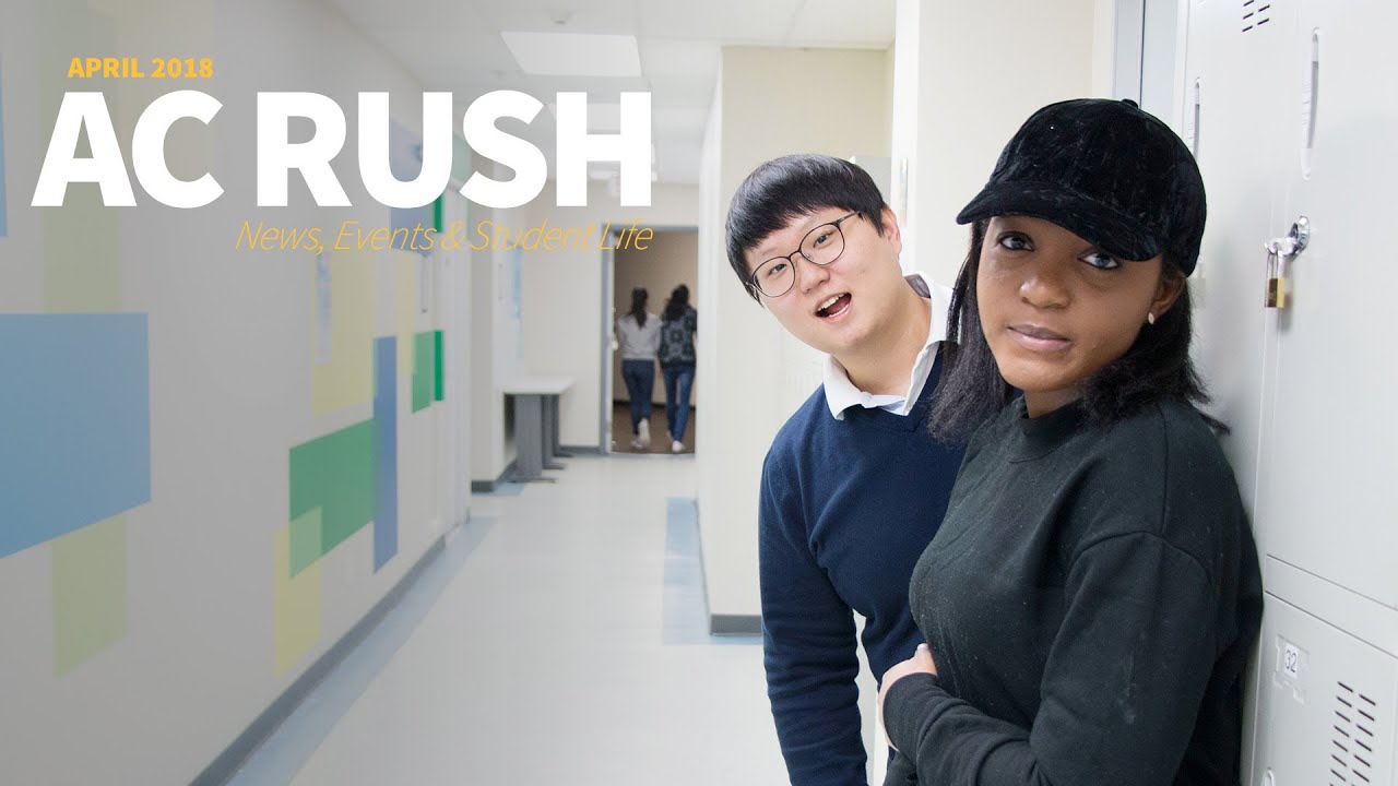 AC Rush | Student News and Events (April 2018) - YouTube