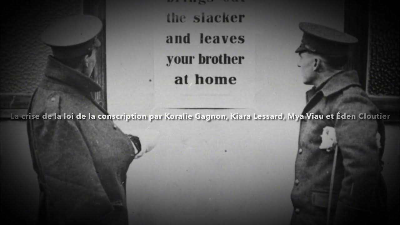 SAÉ/ Histoire 401/ La crise de la loi de la conscription - YouTube