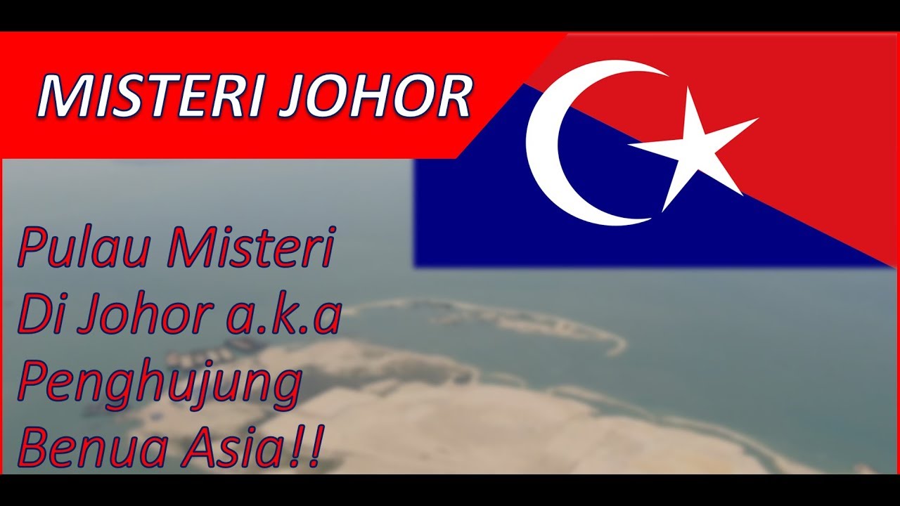Pulau Misteri dijumpai di Tanjung Piai, Johor - YouTube