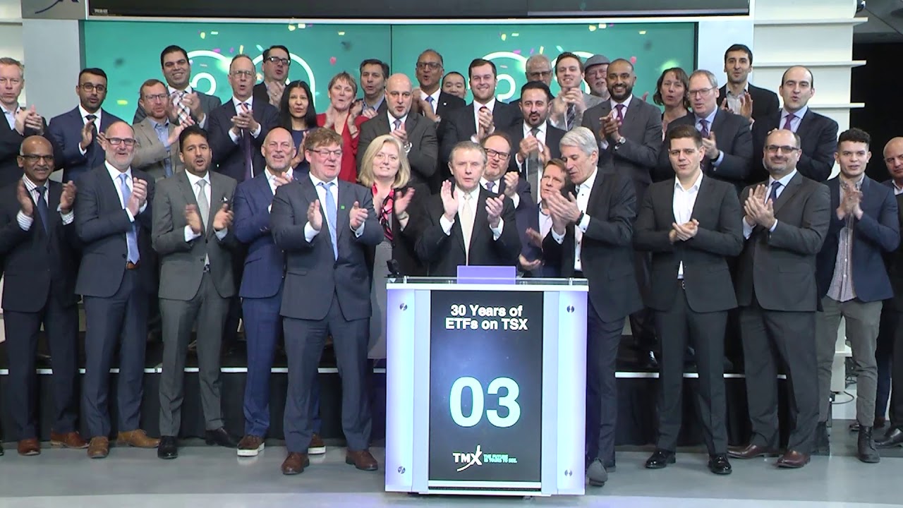 ETF Providers Celebrating 30 Years of ETFs opens Toronto Stock Exchange ...