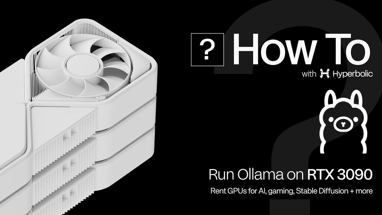 How to Run Ollama on an RTX 3090 | Rent Affordable GPUs for AI, Gaming ...