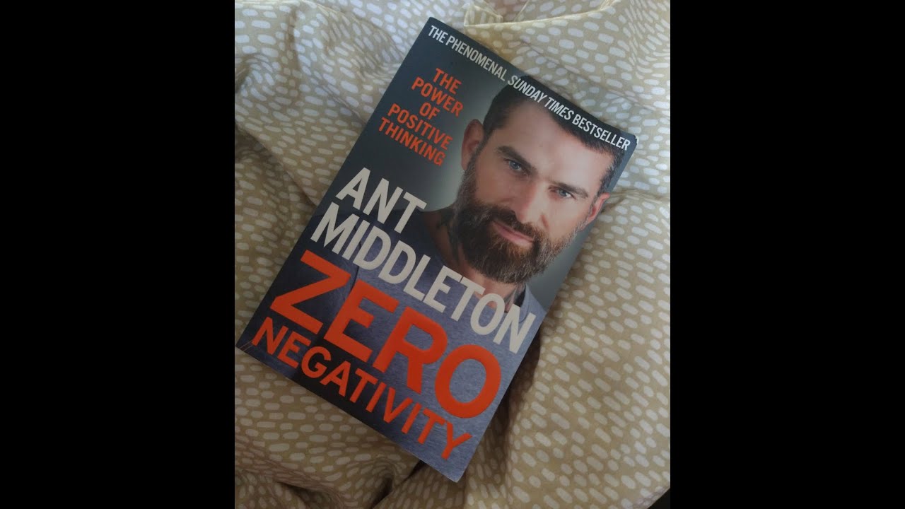 zero negativity by ant Middleton book review - YouTube