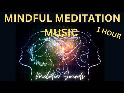 Mindful Meditation Music | Healing Music | Relax Your Mind - YouTube