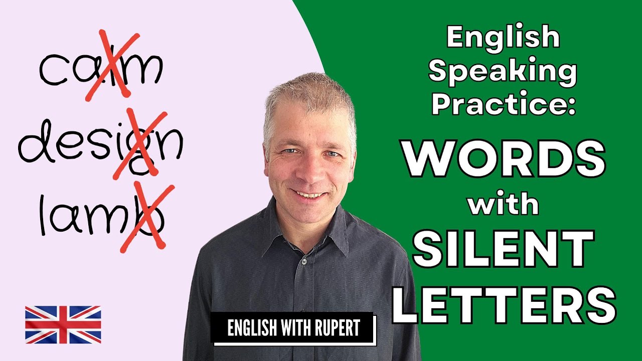 English Speaking Practice: Words With Silent Letters - YouTube