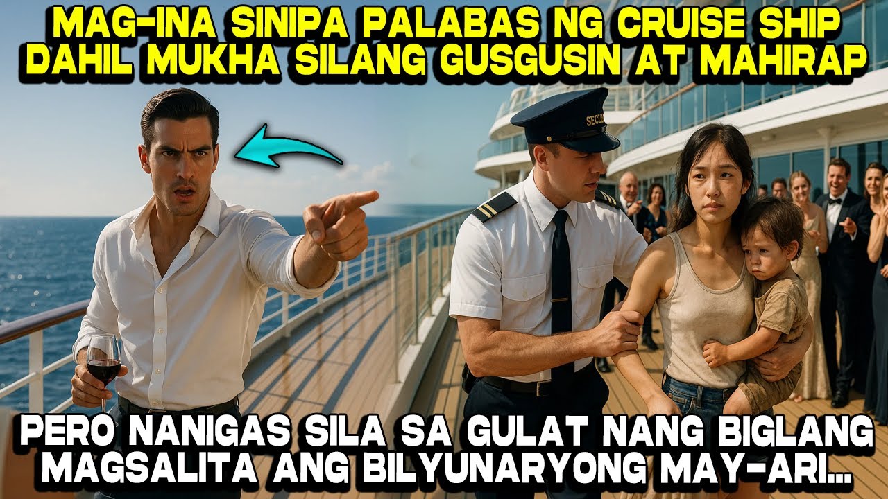 Mag-ina Sinipa Palabas ng Cruise Ship Dahil Mukha silang Mahirap ...