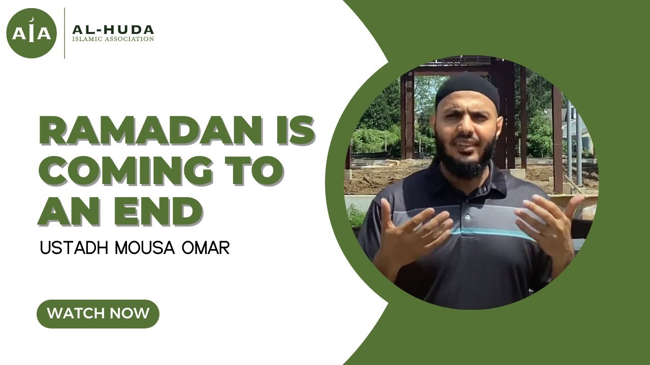 Ramadan is Coming to an End by Ustadh Mousa Omar | Friday Sermon at ...