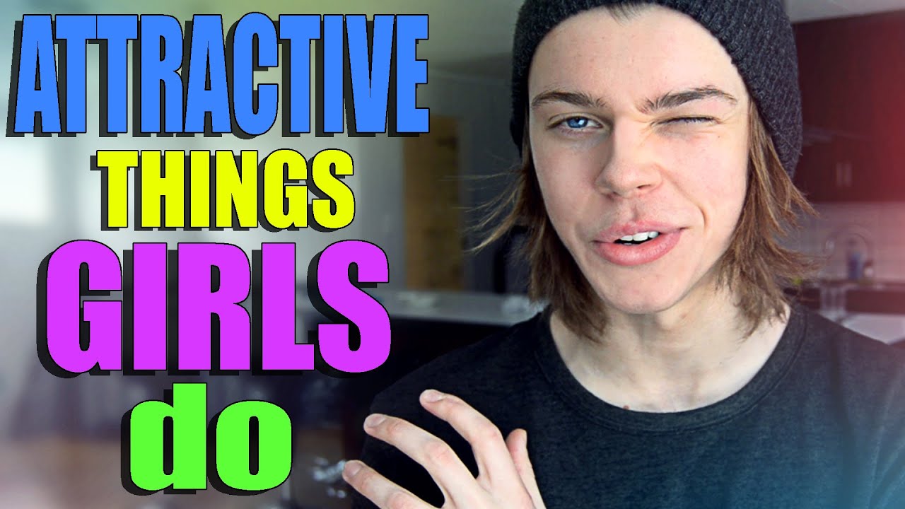 Attractive Things Girls Do Youtube