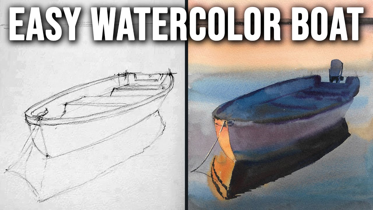 Easy Watercolor Boat - Painting Lesson - YouTube