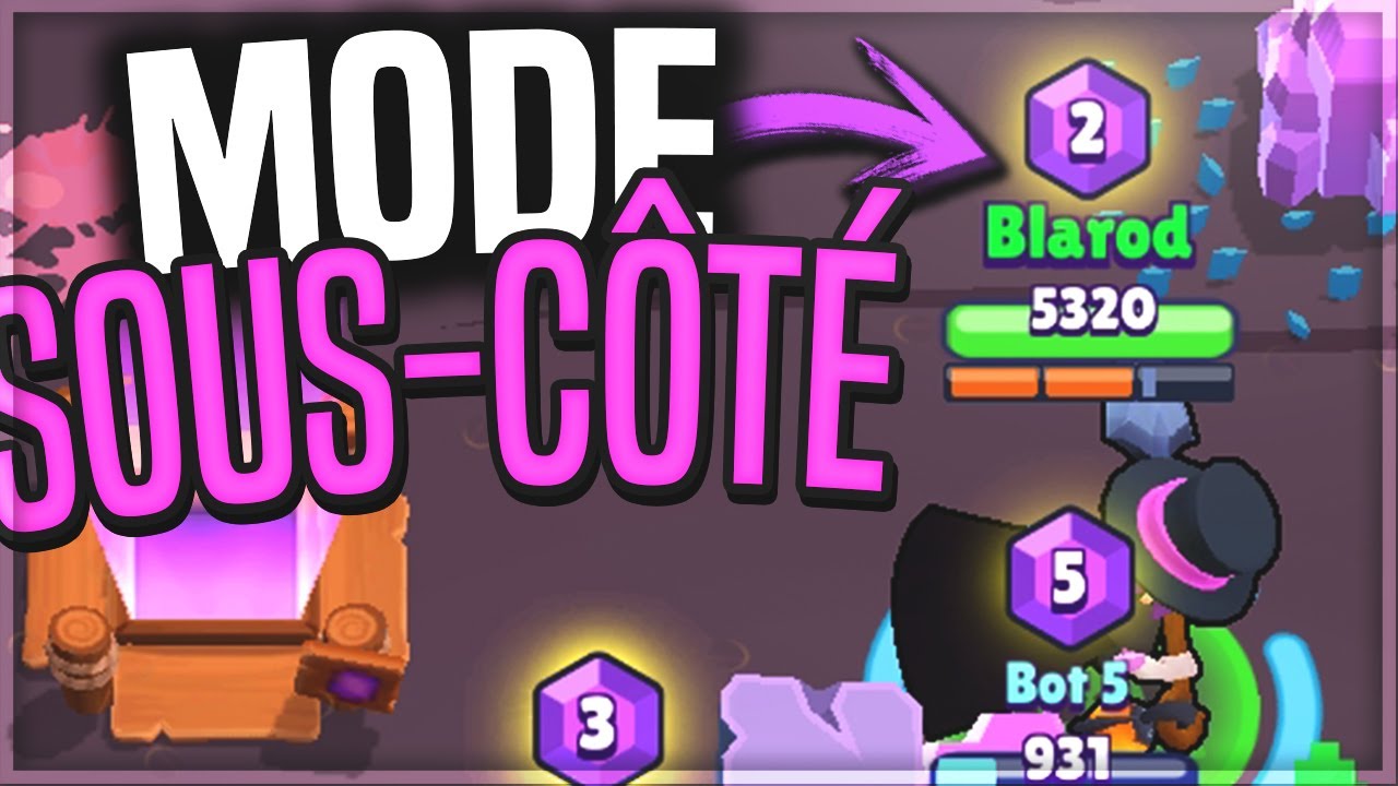 Le MODE le PLUS SOUS-CÔTÉ de BRAWL STARS (RAZZIA de GEMMES) - BRAWL ...