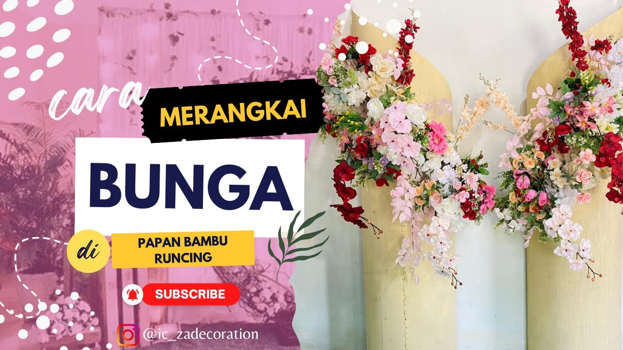 Cara Merangkai Bunga Di Papan Bambu Runcing || Terbaru !! - YouTube