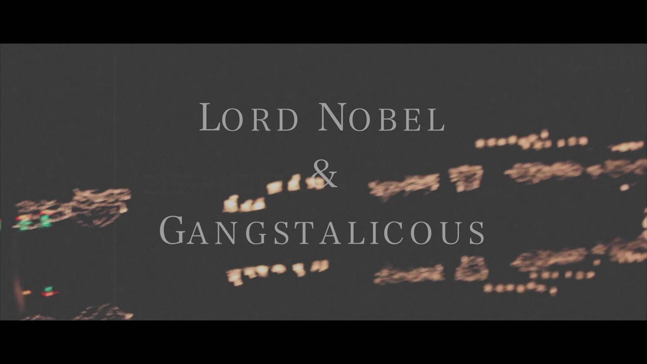 Lord Nobel & Gangstalicious-Lately (Official Music Video) - YouTube