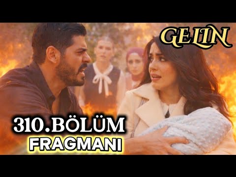 Gelin Dizisi 310.Bölüm (3.Sezon) Fragmanı 24 Aralık Çarşamba 