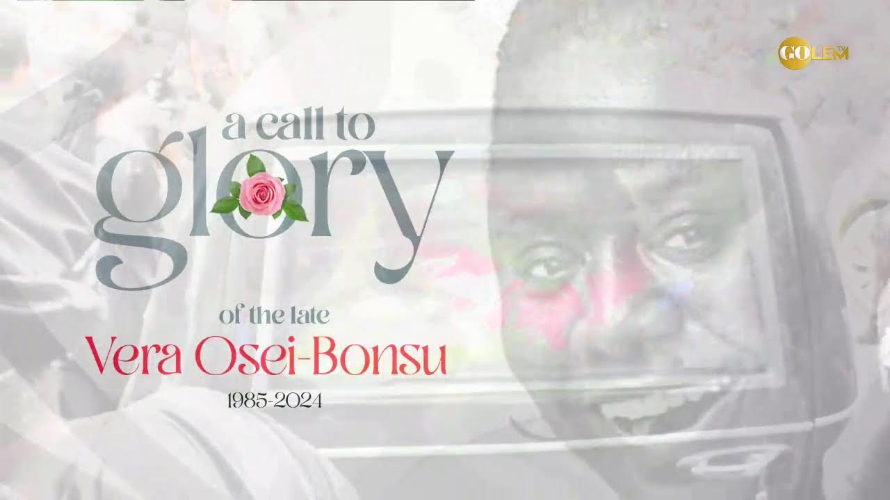 FUNERAL OF THE LATE VERA OSEI BONSU || 1 FEBRUARY,2025 - YouTube