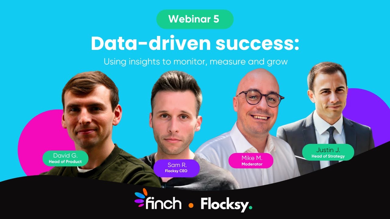 Flocksy & Finch Webinar Session 5: Using insights & data to monitor ...