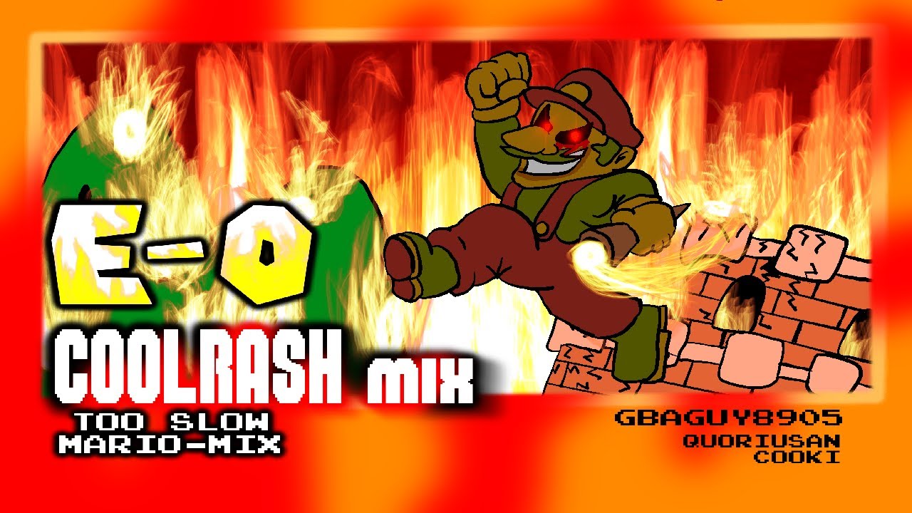 E-0 (Too Slow Mario Mix) ( ft. @AvgCooki + @SonicTran1327) - YouTube