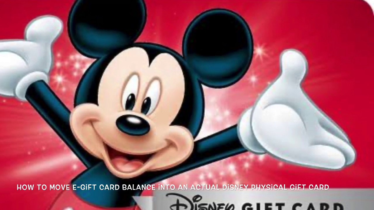 Balance transfer from Disney e-gift card to a physical gift card - YouTube