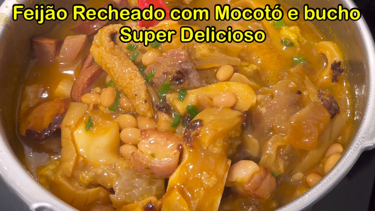 Feijão Recheado com Mocotó e Bucho como vc nunca viu antes - Super ...