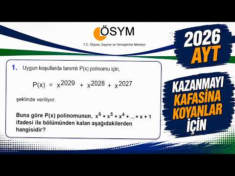 2026 AYT ÇIKARSA RAKİP ELEYECEK POLİNOM SORUSU | UFKUMUZU GENİŞLETEN SORULAR 6 | YKS 2026