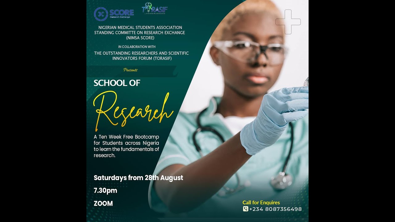 NiMSA SCORE-TORASIF SCHOOL OF RESEARCH Day 1 - 28th August, 2021 ...