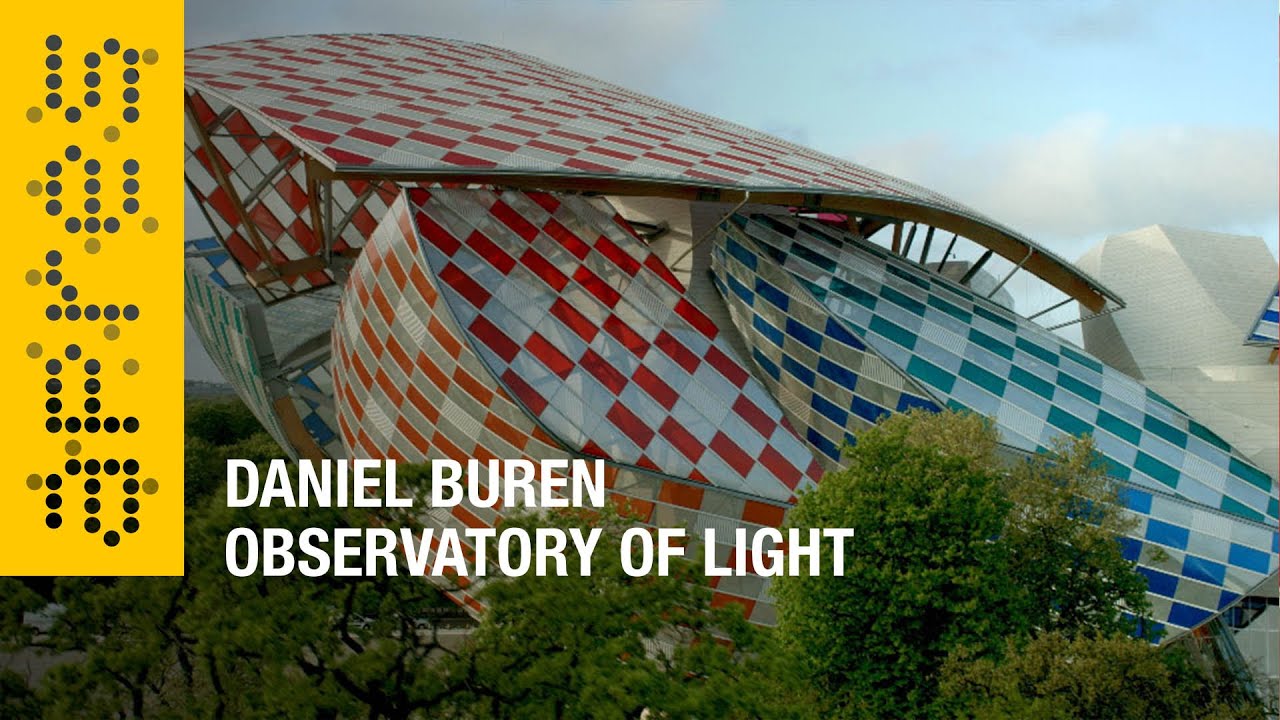Daniel Buren, Observatory of light, Fondation Louis Vuitton (English ...