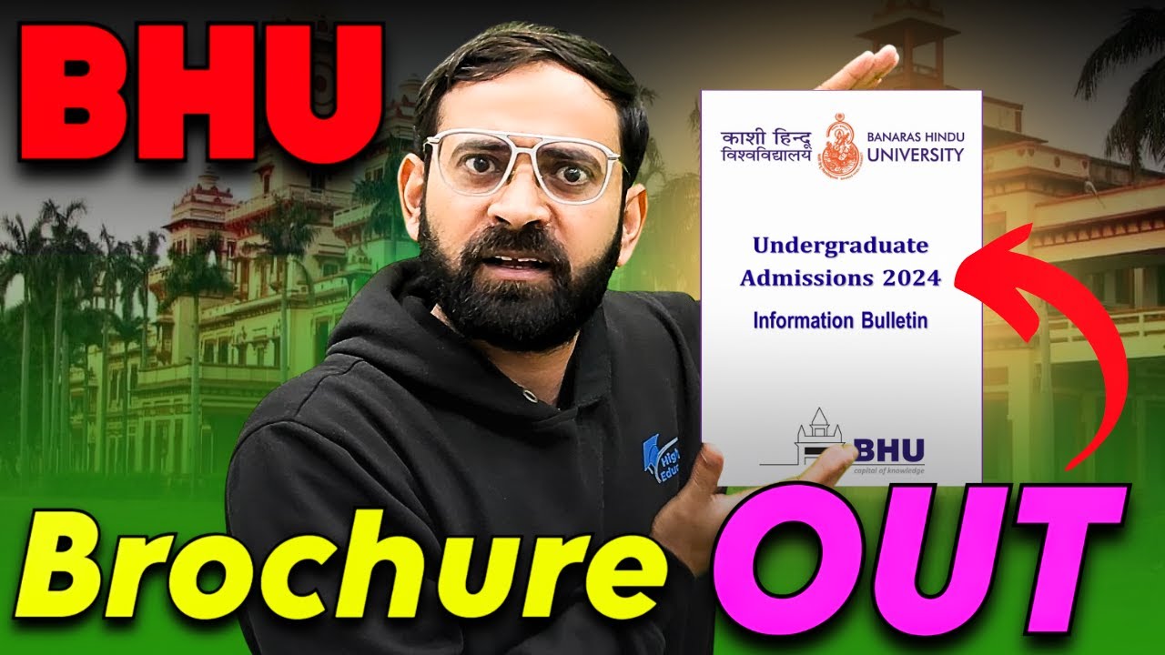 BHU 2024 Brochure Out New Admission policy (Banaras Hindu University ...