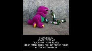 Drunk Barney Song Memes Look At Our Barney