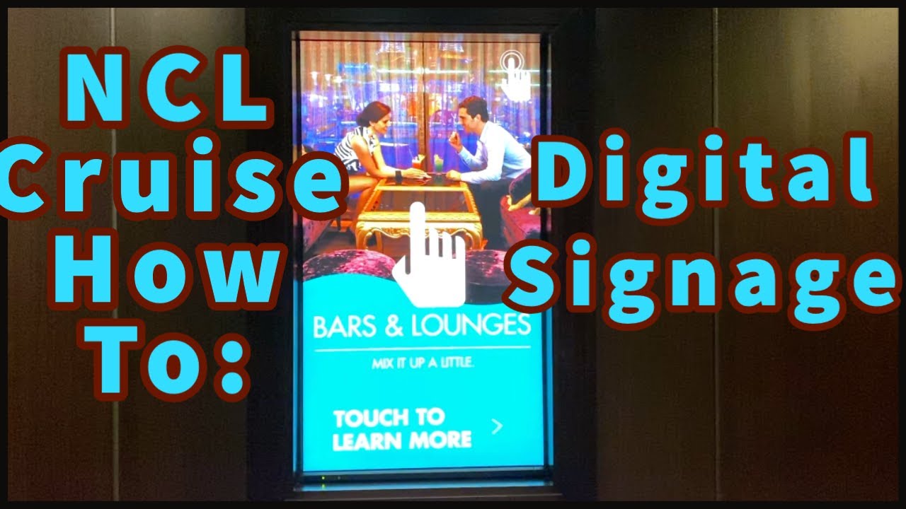 Norwegian Cruise Line How To: Onboard Digital Signage - YouTube