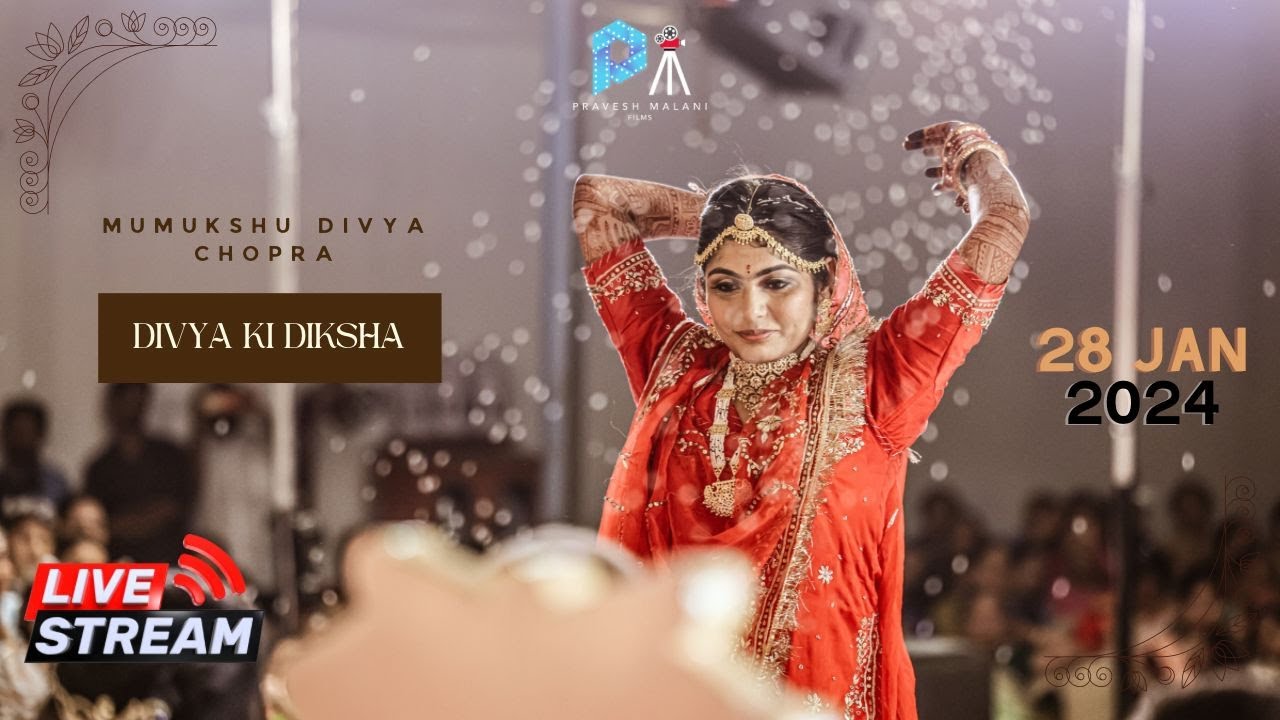 NEW LINK CREATED || DIVYA KI DIKSHA | LIVE | Mumukshu Divya Chopra | P.p Ach Shri Tirth Bhadra ...