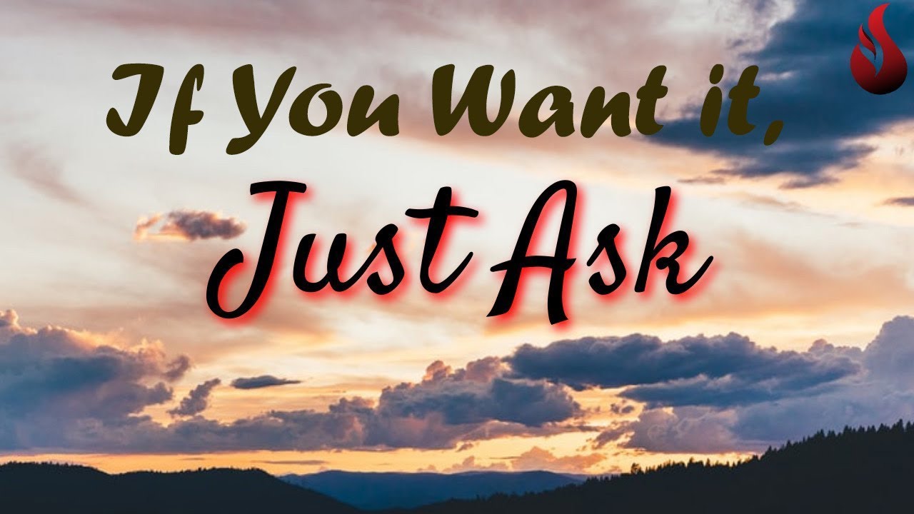 If You Want It Just Ask - YouTube