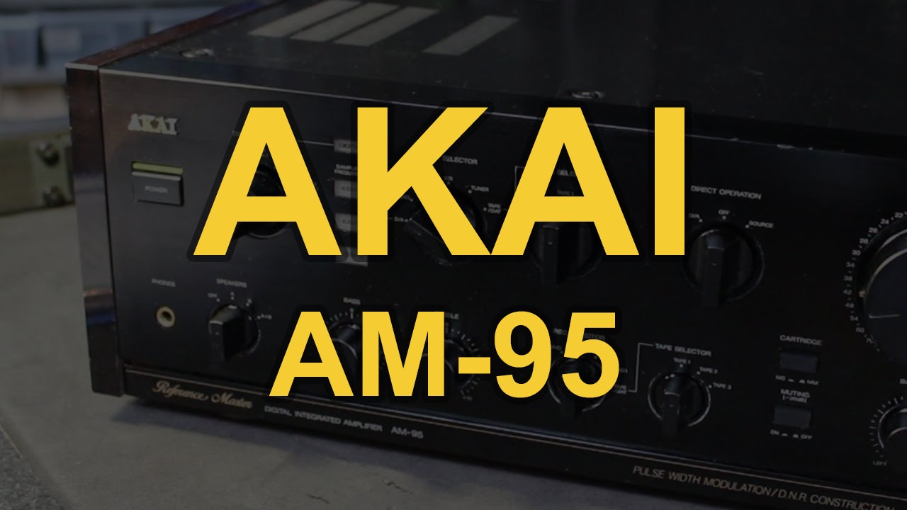 AKAI AM-95 [Reduktor Szumu] Odc.126 - YouTube