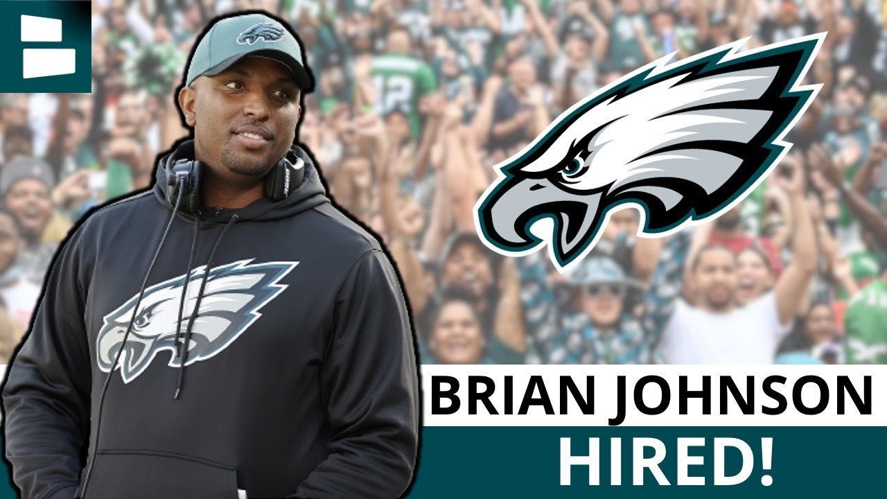 BREAKING: Eagles Hire Brian Johnson As Offensive Coordinator ...