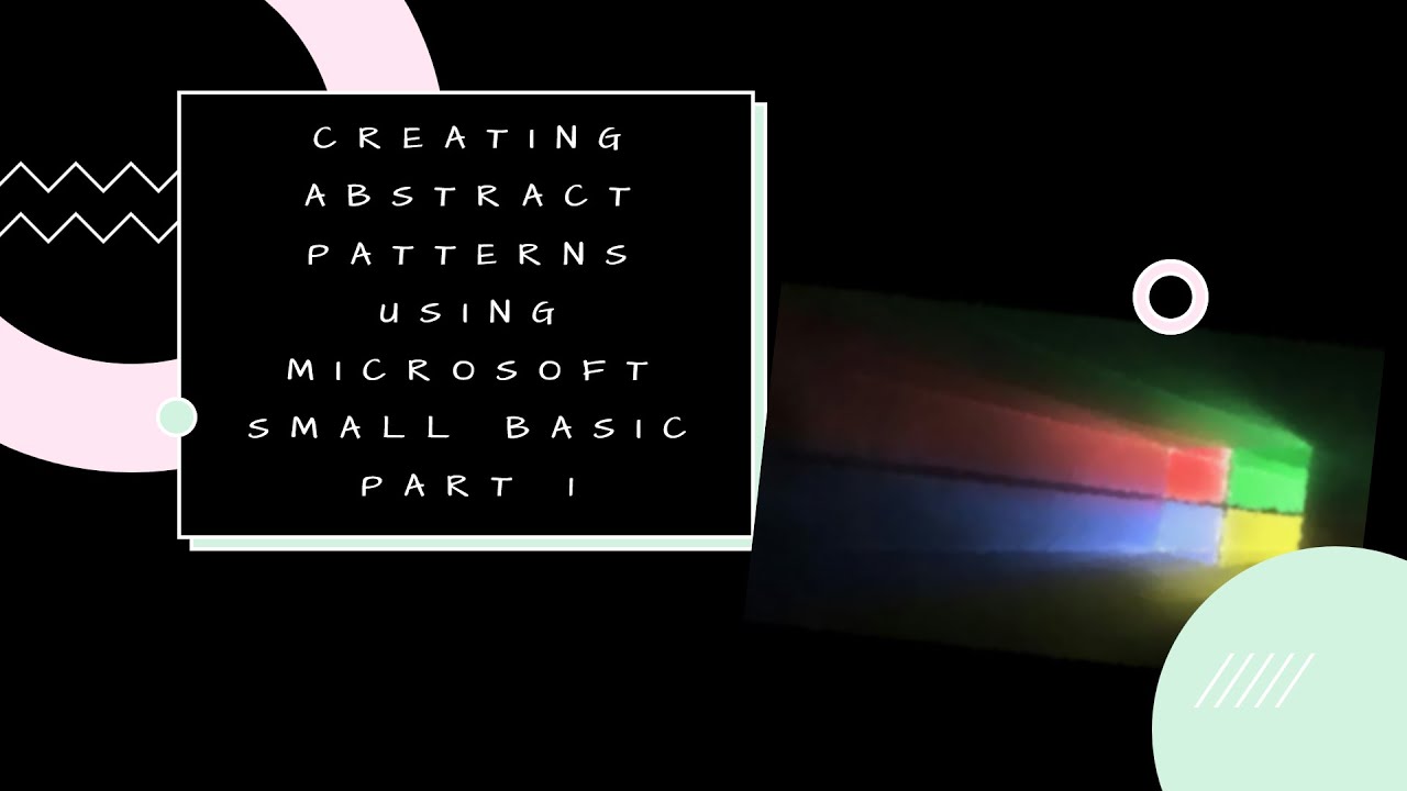 Creating abstract patterns using Microsoft small basic Part 1 /Wired ...