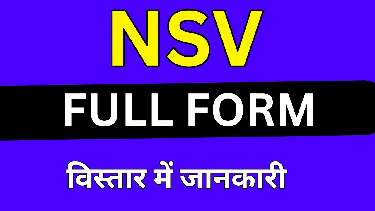 NSV Full form in Medical - YouTube