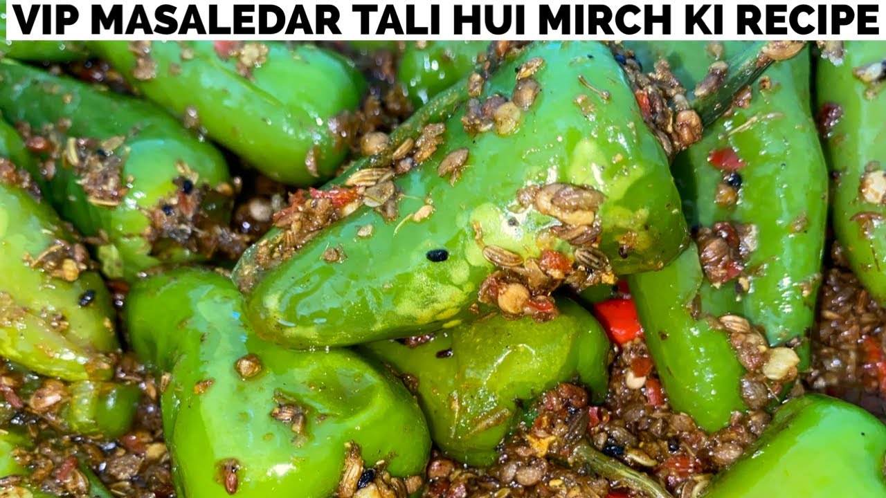 VIP masaledar Tali Hui mirch recipe by Raza ‘s food #cooking #trending ...