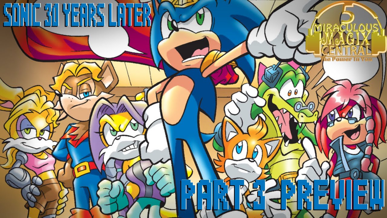 [COMIC DUB] Mobius 30 Years Later Part 3 PREVIEW (Sonic The Hedgehog ...