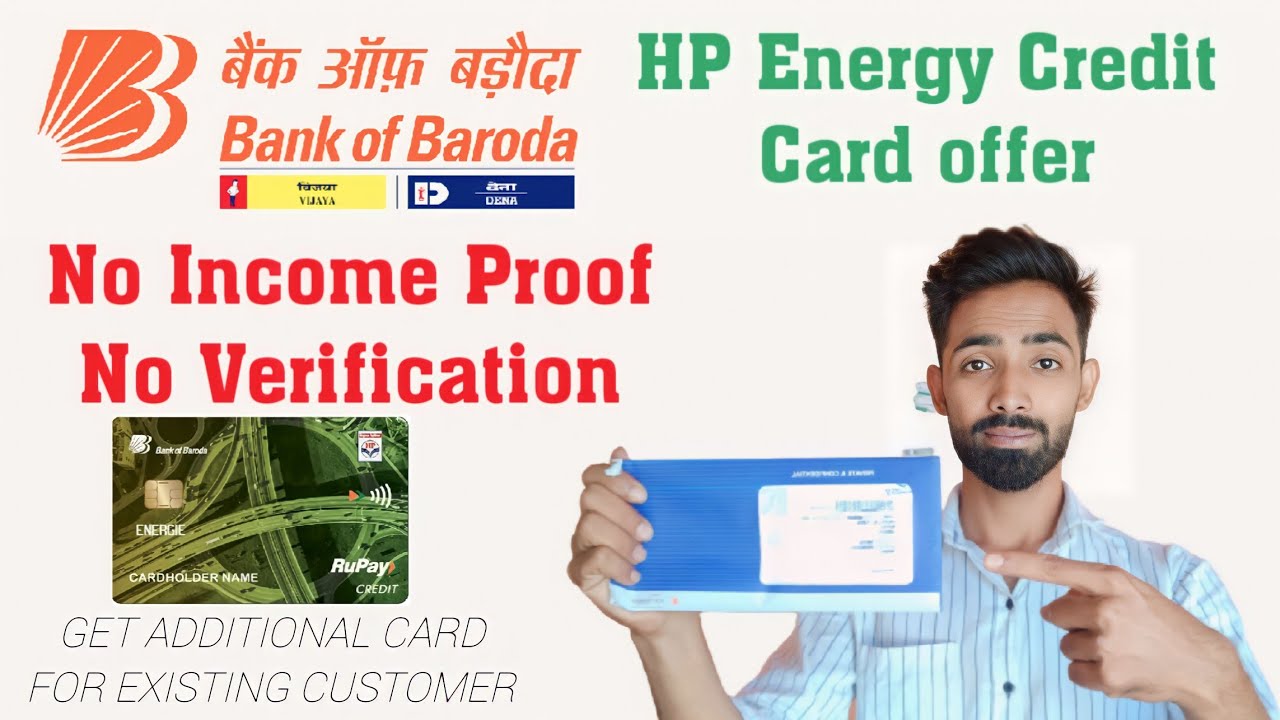 Bob Hp Energy Credit Card Apply | Bob Get Additional Credit Card | Bank ...