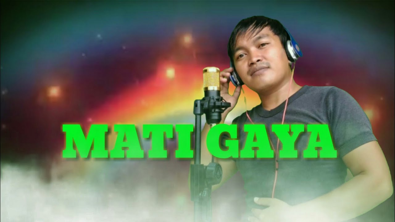 MATI GAYA-LESTI ( cover ) by MESGITO official video clip - YouTube