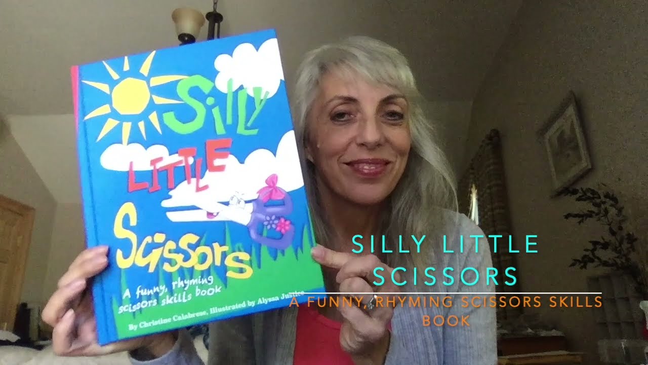 Teaching Preschool Scissor Skills with a BOOK Silly Little Scissors ...