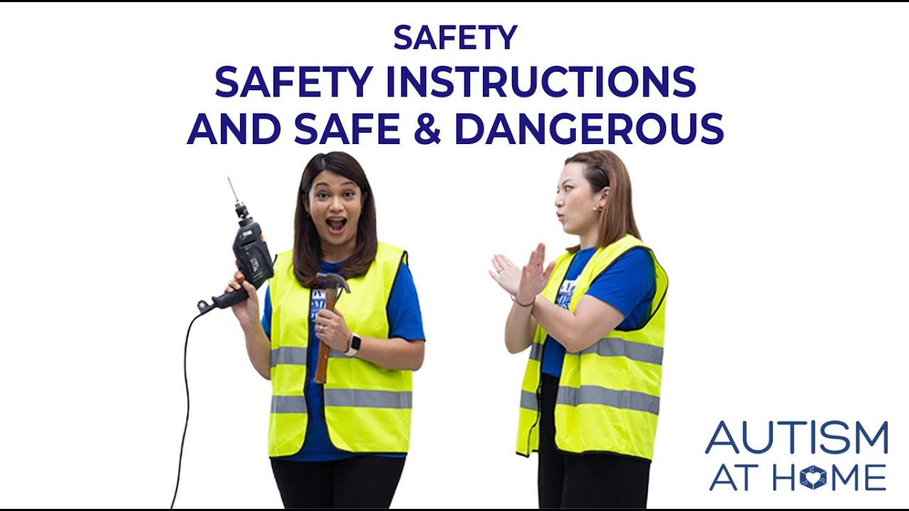 Safety Instructions and Safe & Dangerous (8/8) | Autism at Home - YouTube