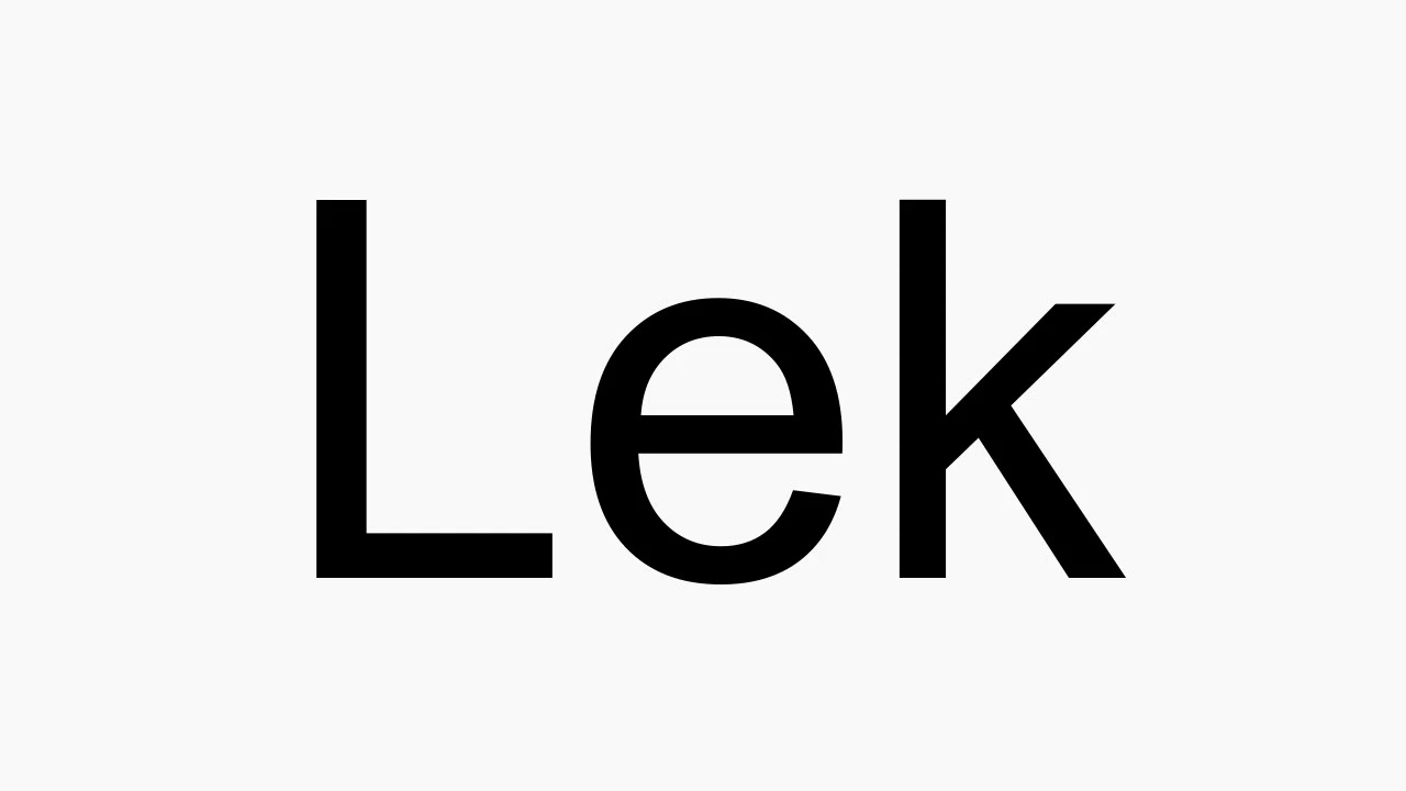 How to pronounce Lek - YouTube