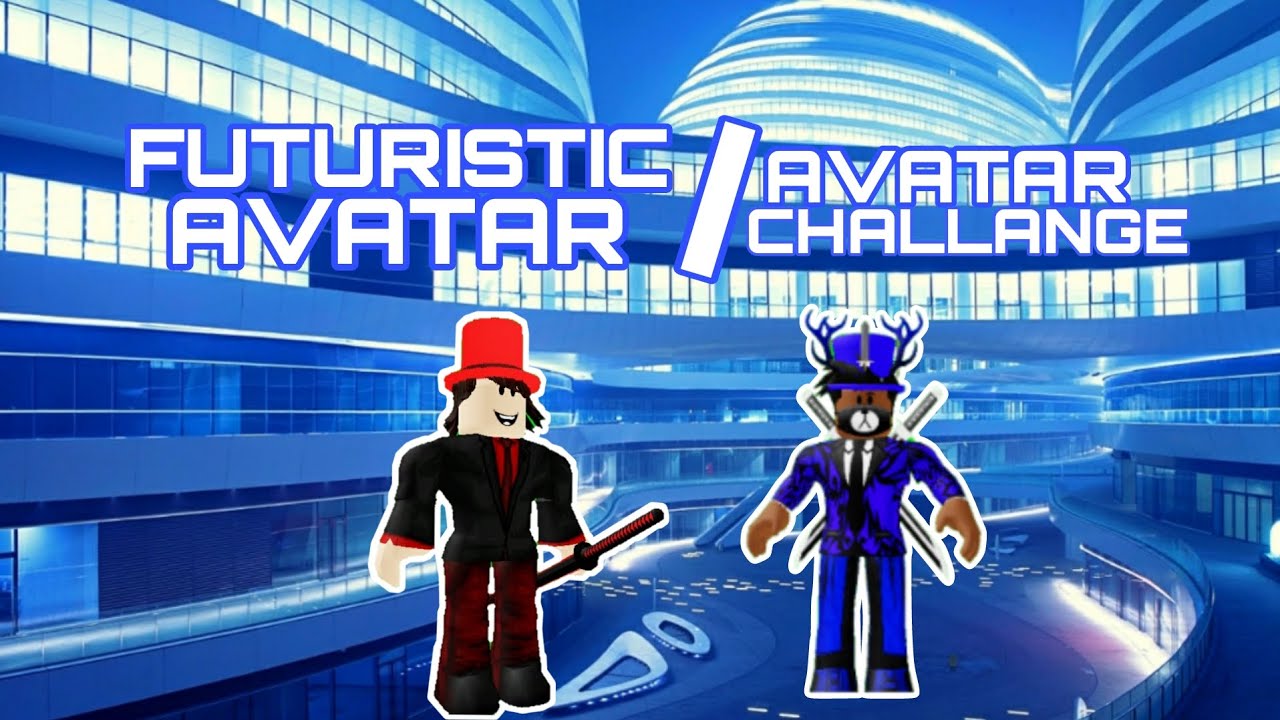 Futuristic/Modern | Avatar Challenge - YouTube