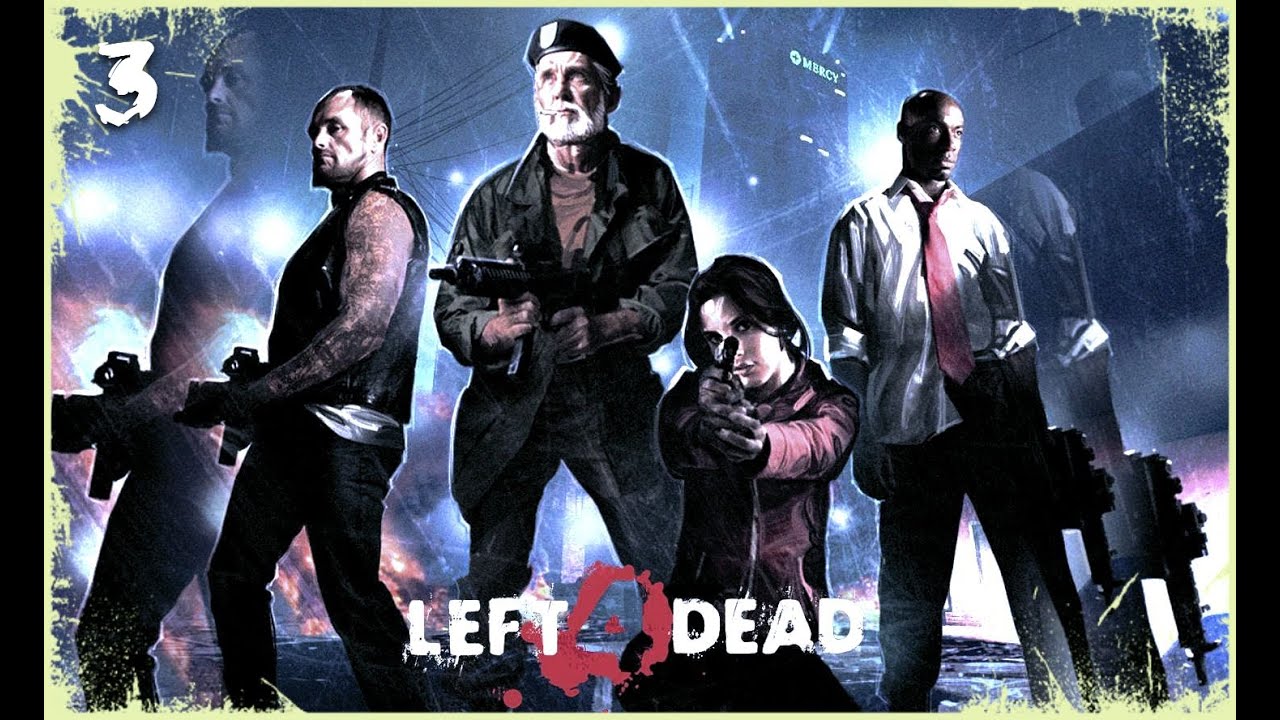 Left 4 Dead Прохождение #3 - YouTube