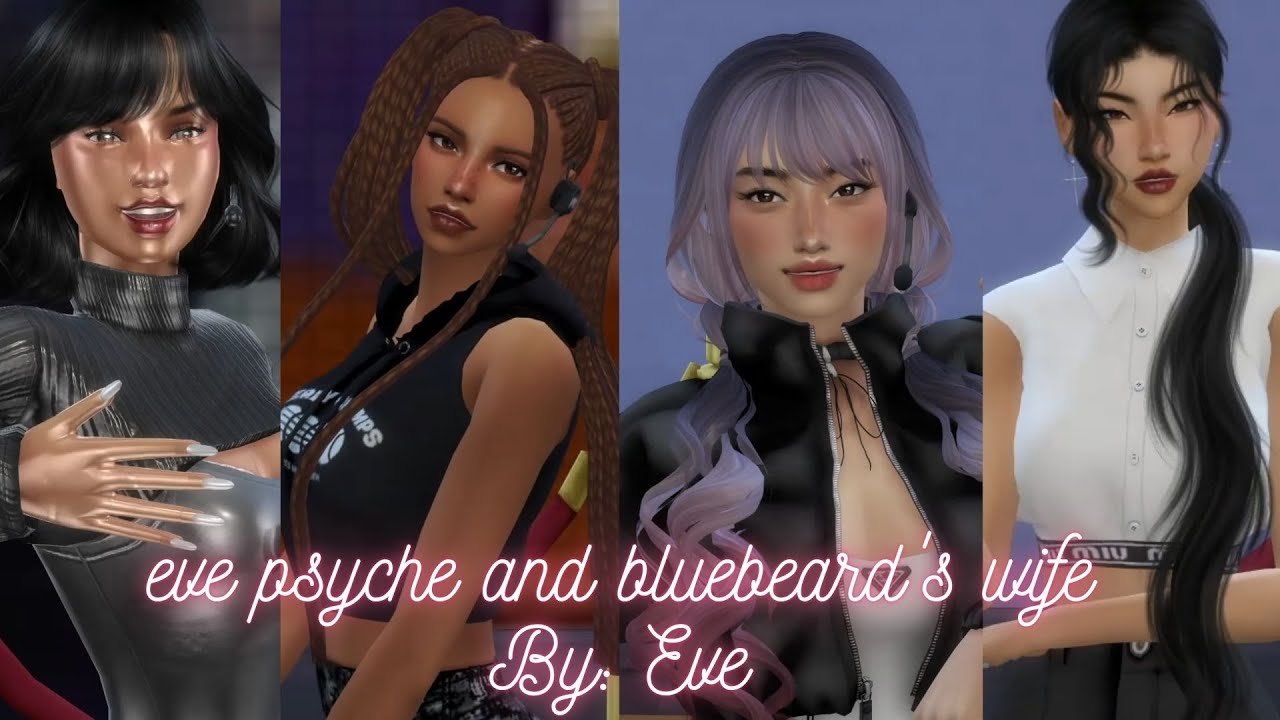 Eve, Psyche & the Bluebeard’s wife by Eve {Sims 4 Survival Show} - YouTube